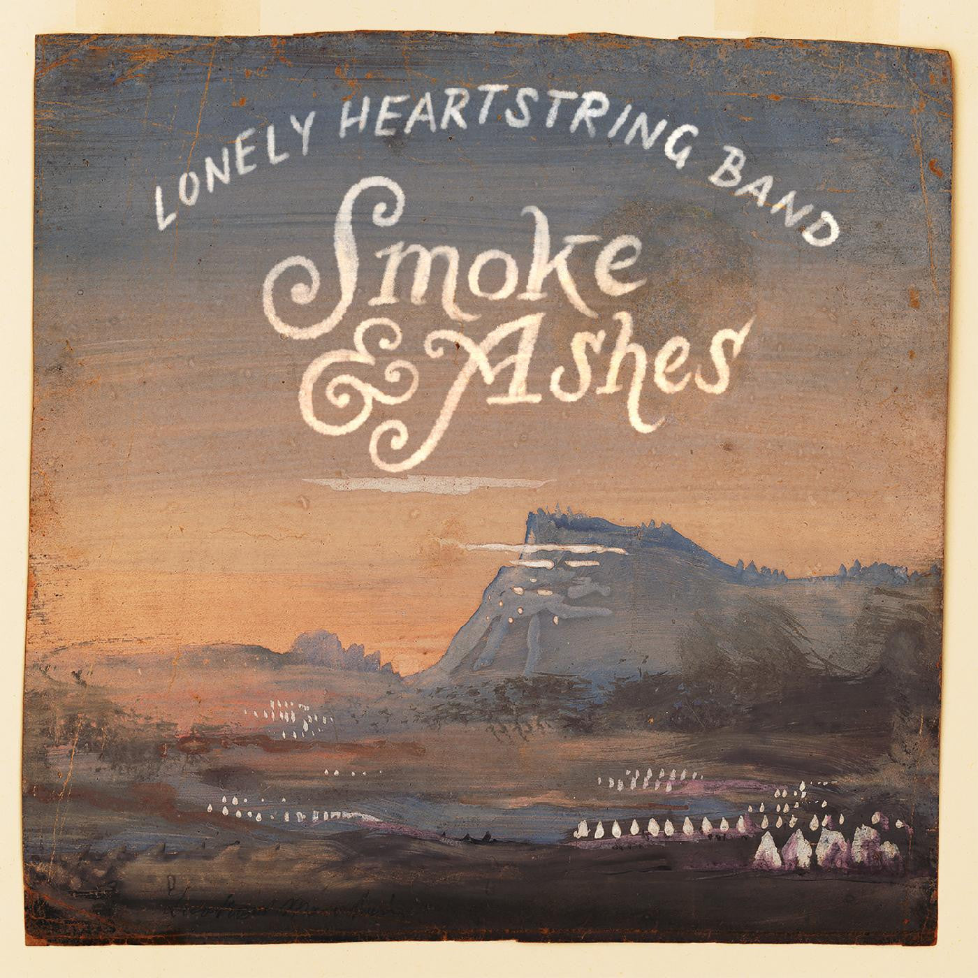 Lonely Heartstring Band, The - Smoke and Ashes (CD) | – Love Vinyl Records