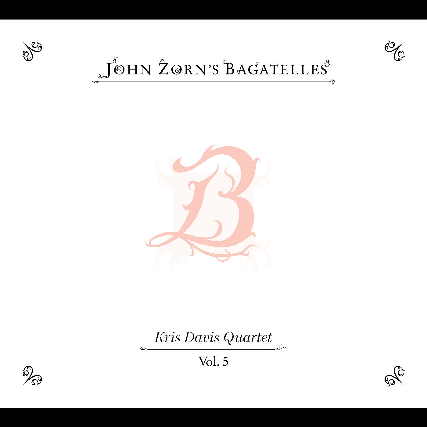 The Bagatelles Vol. 5—Kris Davis Quartet | – Love Vinyl Records